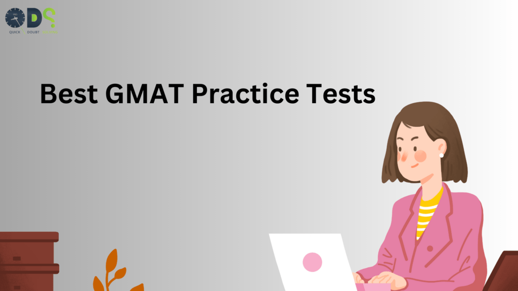 Free GMAT Practice Test Online 2025 | GMAT Mock Tests – QDS Pro